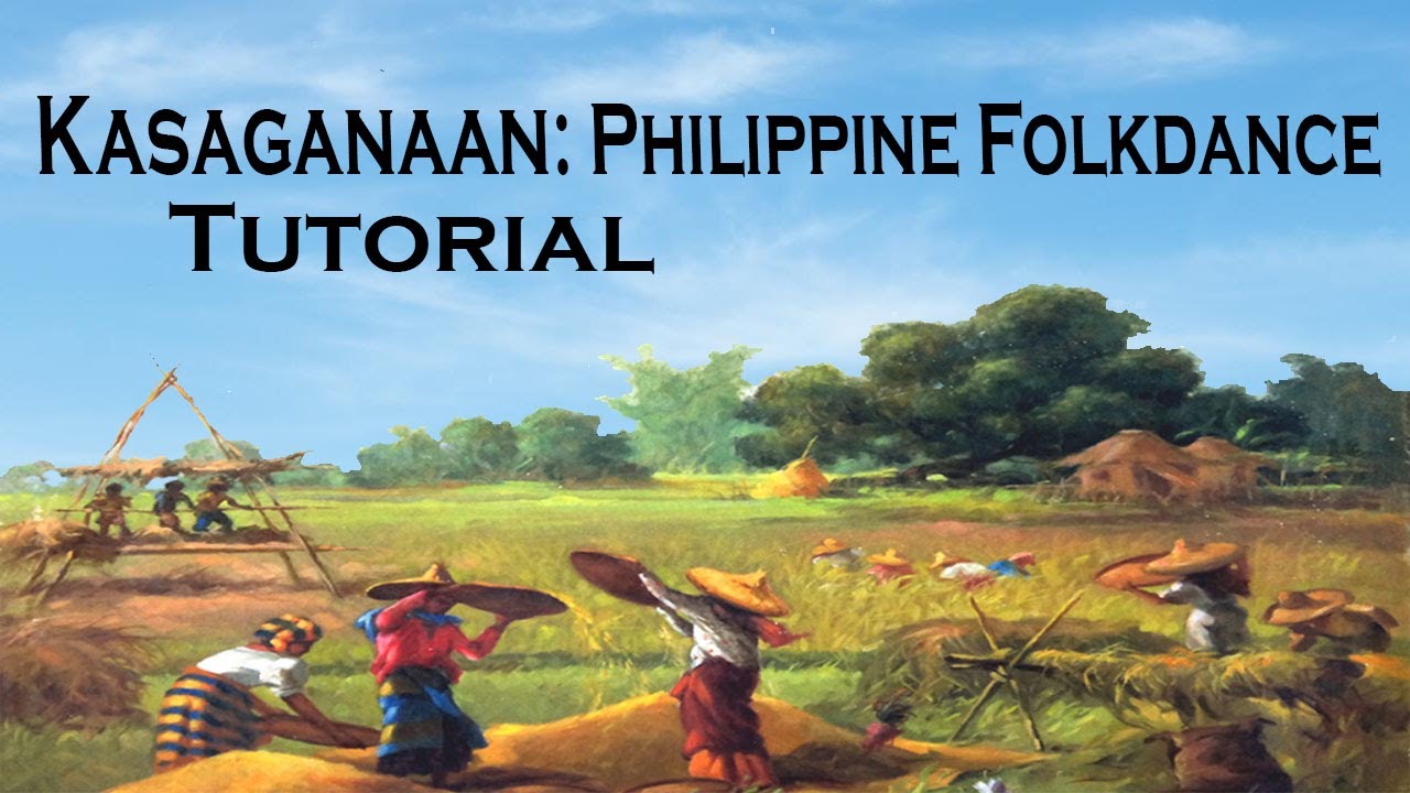 KASAGANAAN FOLKDANCE TUTORIAL - YouTube