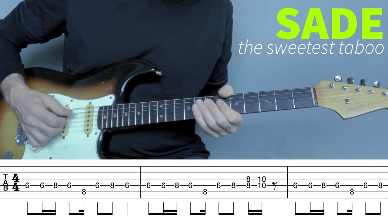 SADE - The Sweetest Taboo - guitar lesson with TABs - YouTube