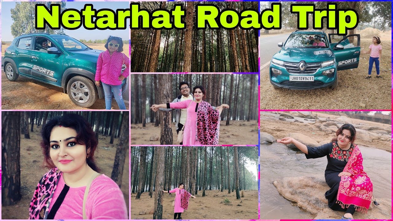 Netarhat Road Trip🌹 Ranchi To Netarhat Tour Vlog & Tips🌹 Netarhat Queen ...