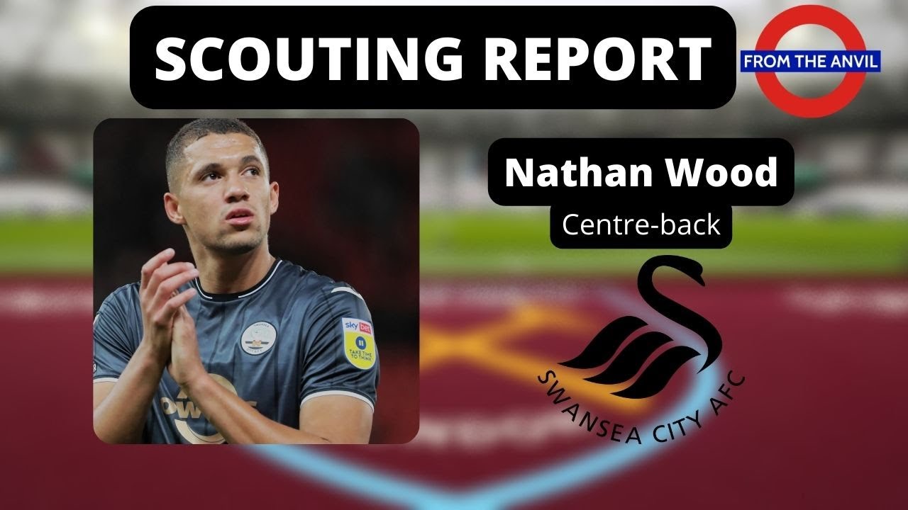 Scouting Report: Nathan Wood (Centre-back, Swansea City/England) - YouTube