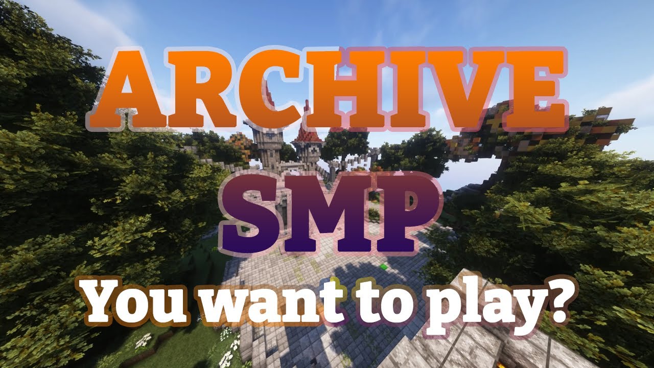 ARCHIVE SMP LAUNCH DAY! Come join - YouTube