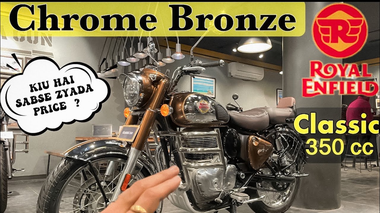 Royal Enfield bullet Classic 350 Chrome Bronze Colour 🔥price, Detailed ...