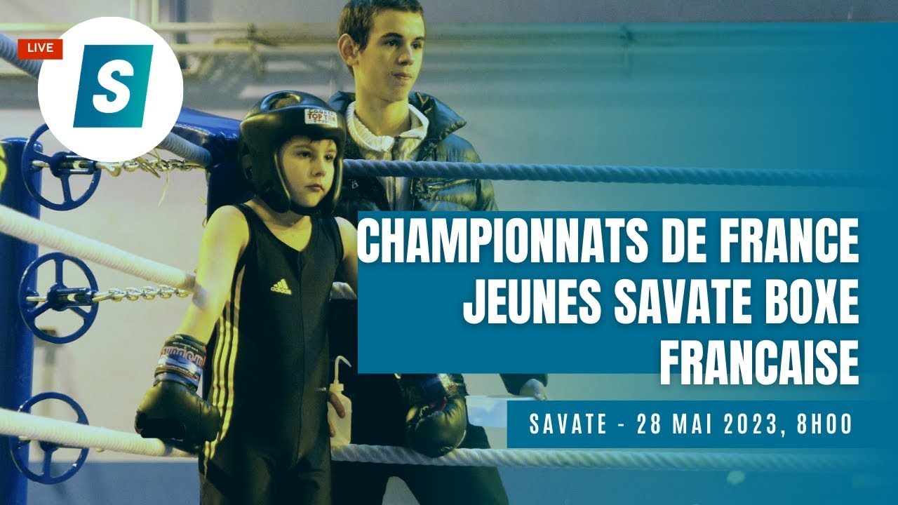 Live : Championnats de France Savate boxe française Jeunes - YouTube