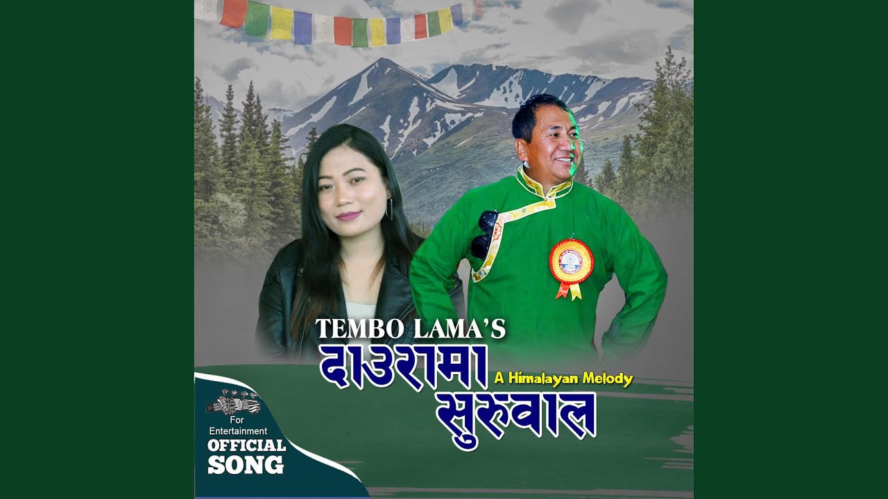 Daura Surwal (feat. Tembo Lama) - YouTube