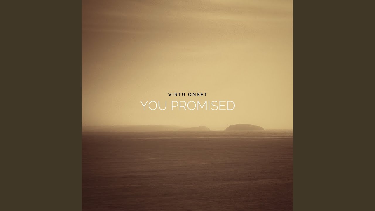 YOU PROMISED - YouTube