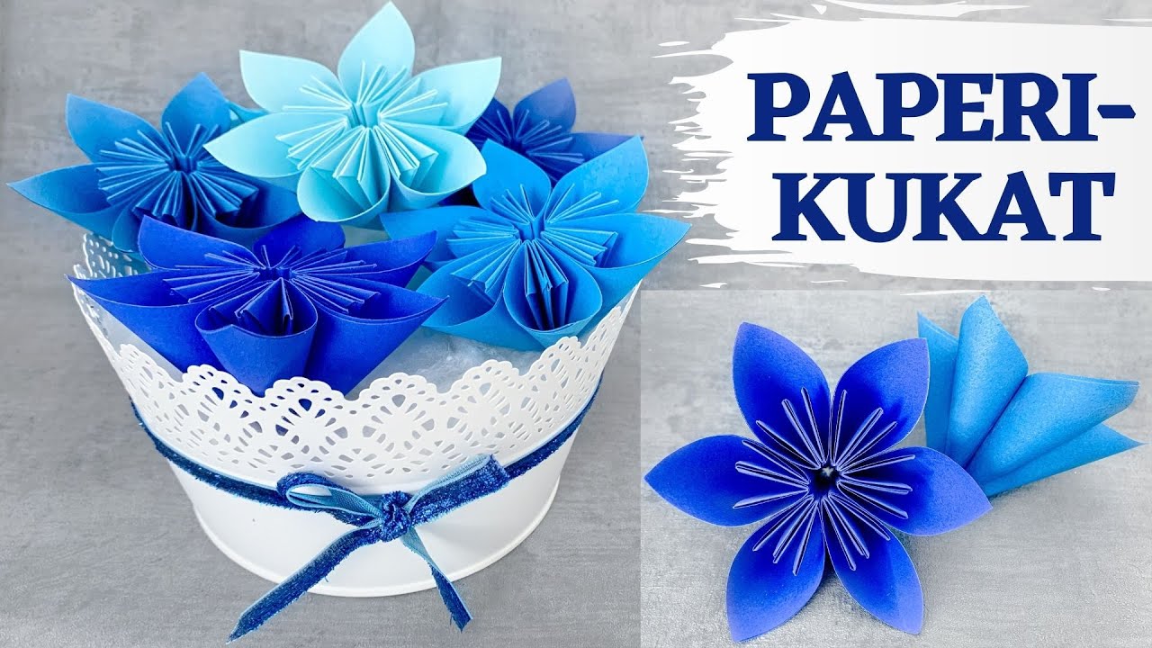 💐 DIY – Kukkakori | Helppo origami-kukka | Askarteluideoita PAPERISTA ...