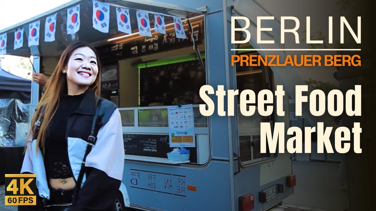 Berlin Walking | Exploring the Global Cuisine at the Vibrant Street ...