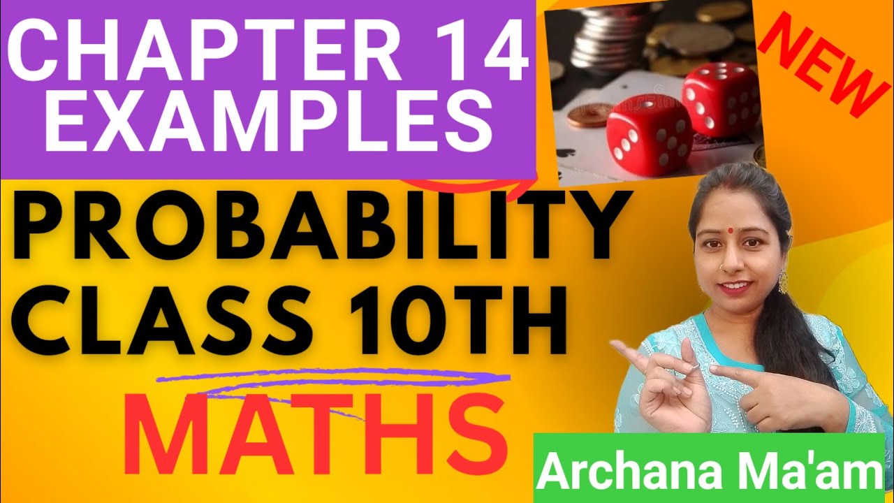 Class - 10 Ch 14 Probability | examples | NCERT CBSE #mathematicsismouj ...