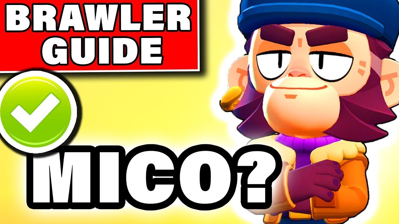 Mit MICO in Brawl Stars gewinnen - VOLLER BRAWLER GUIDE ᴴᴰ🔥 - YouTube