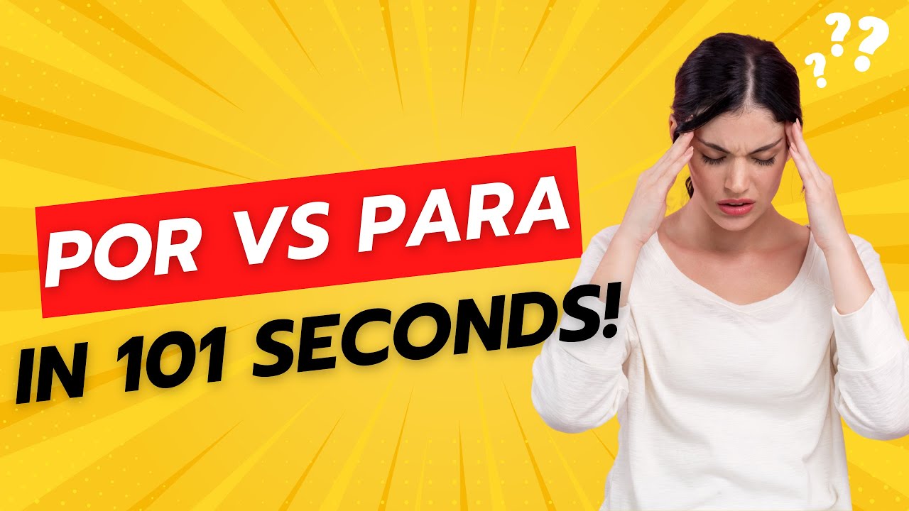 Master POR Vs PARA With This Simple Trick YouTube master-por-vs-para-with-this-simple-trick-youtube