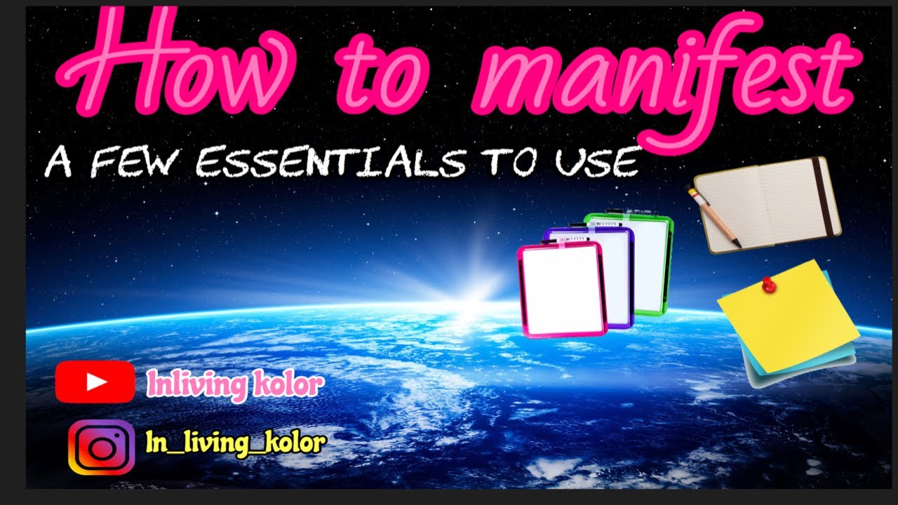 How To Manifest| Some Tips and Tools to Use - YouTube
