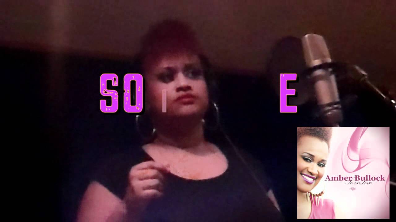 Amber Bullock: So In Love Album Preview - Music World Gospel - YouTube