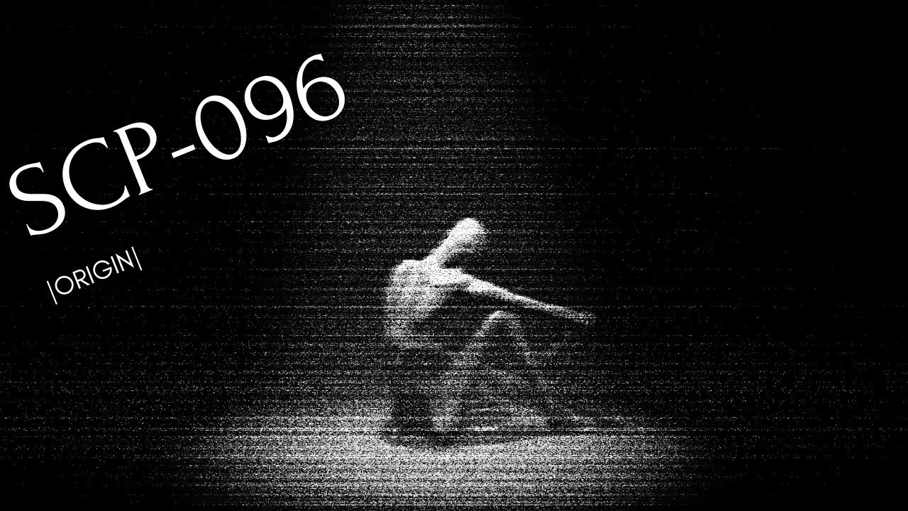 SCP 096 | Origin - YouTube