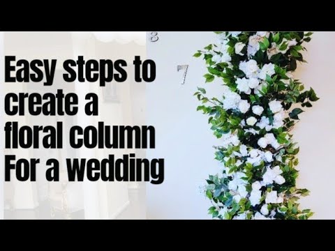 How to Make a Stunning Floral Column | DIY Tutorial | Step-by-Step ...