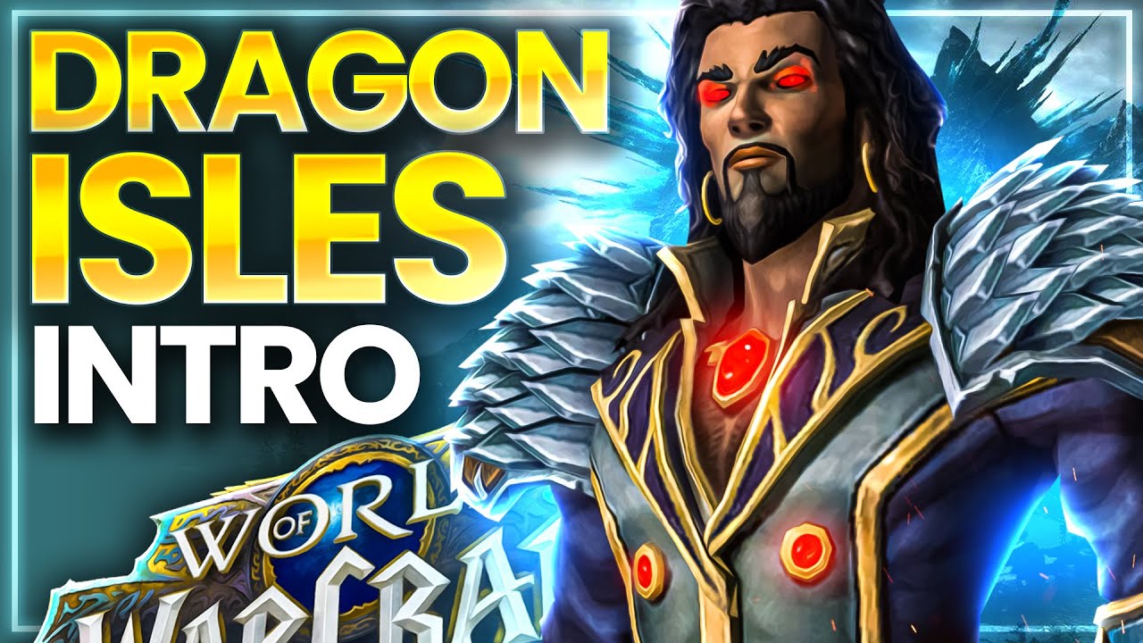 Dragon Isles Intro | Alliance and Horde | World of Warcraft ...