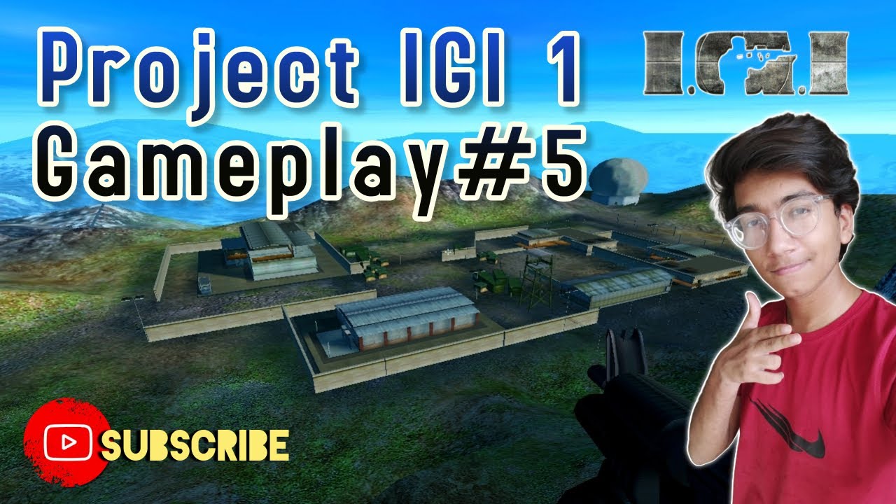 Project IGI 1 Gameplay Mission #5 | Walkthrough | Hassam Plays - YouTube