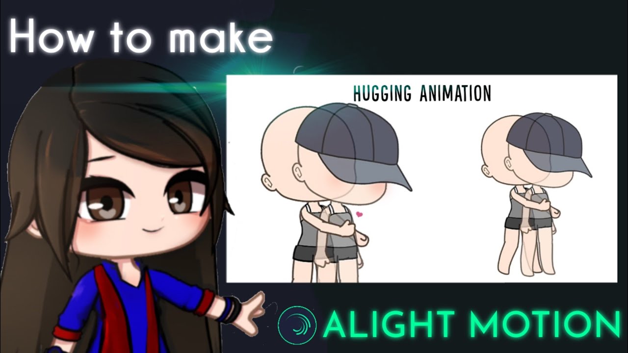 How to make a hugging from behind animation in Alight Motion || Gacha Stu-Club Tutorial || - YouTube