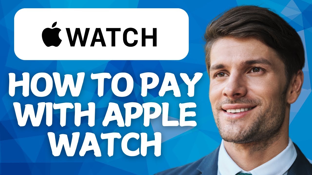 How to Pay with Apple Watch - YouTube