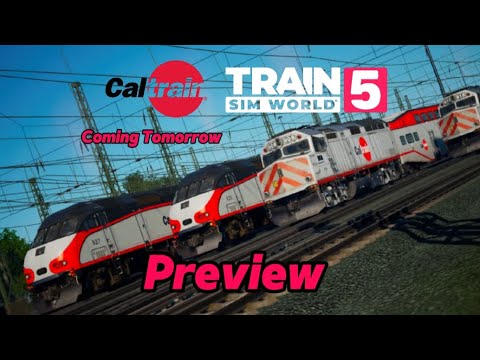 Caltrain Formation Pack Preview, Coming Soon | Train Sim World 5 - YouTube