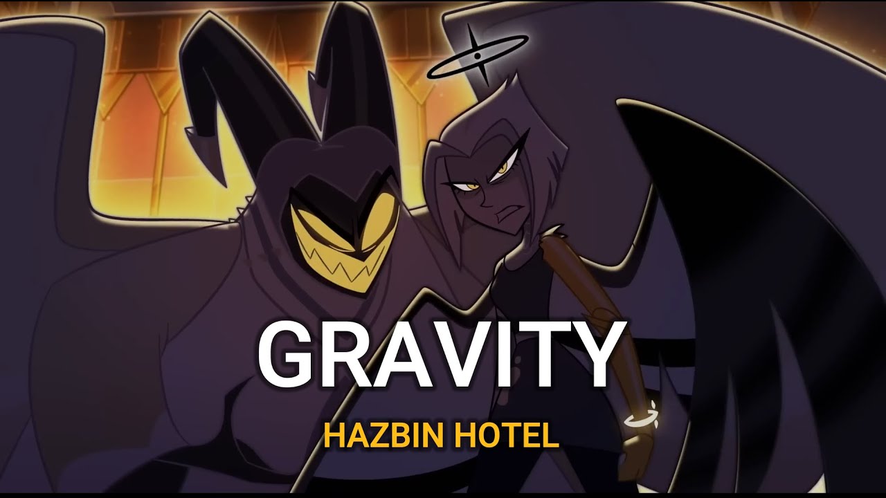 Gravity - Hazbin Hotel (Lyrics) - YouTube