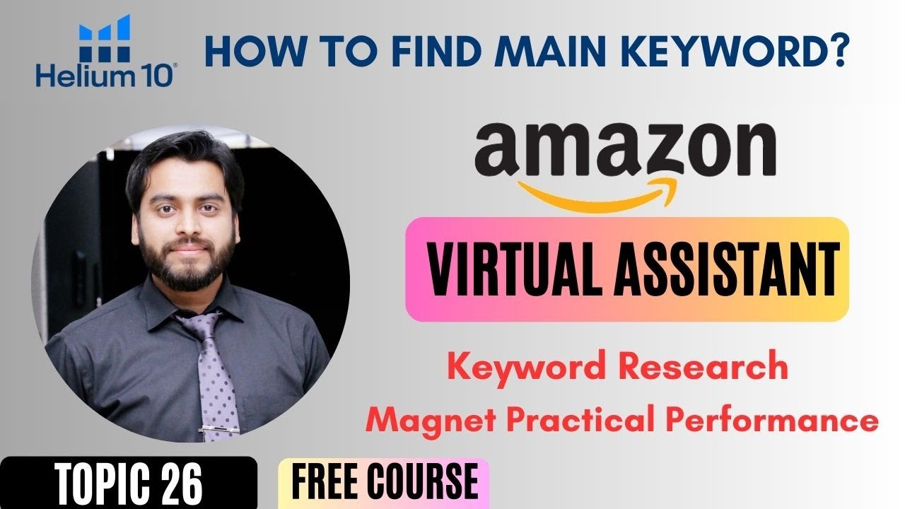How to find Main Keyword ? | Keyword Research | Topic 26 | Helium 10 ...