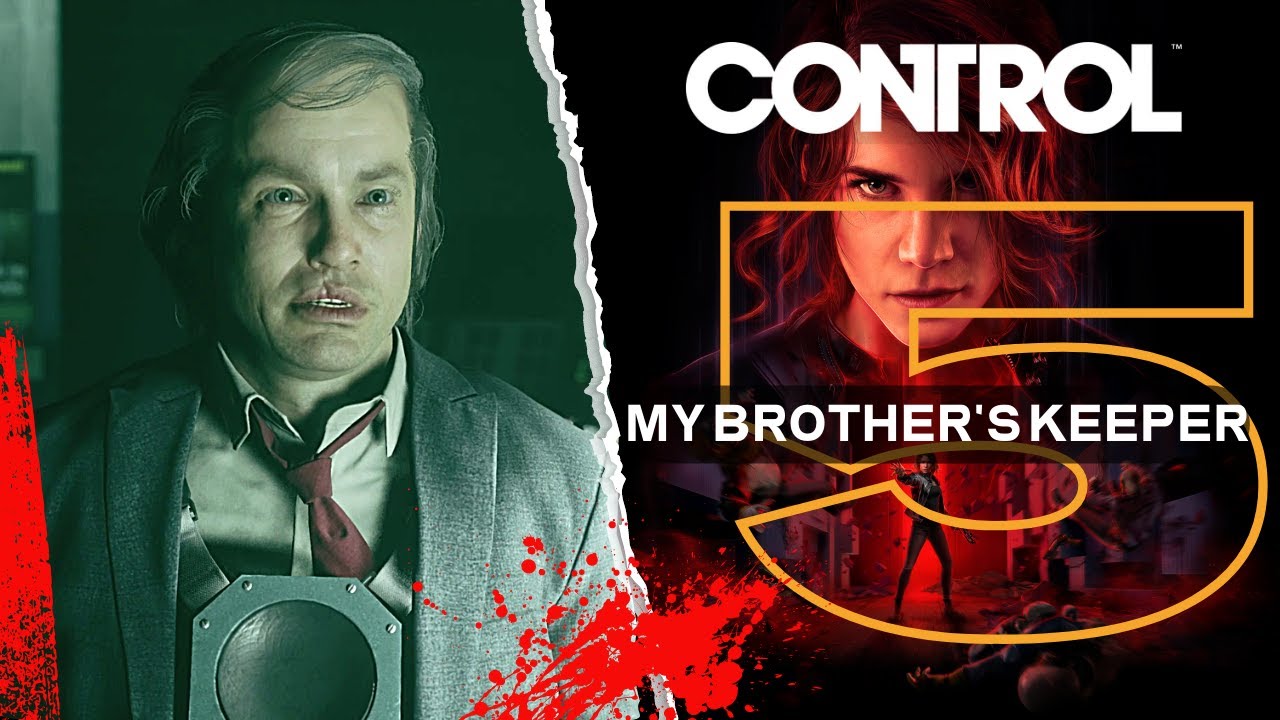 FINDING DYLAN | CONTROL | 2022 FULL WALKTHROUGH | PART 5 | XBOX | NO ...