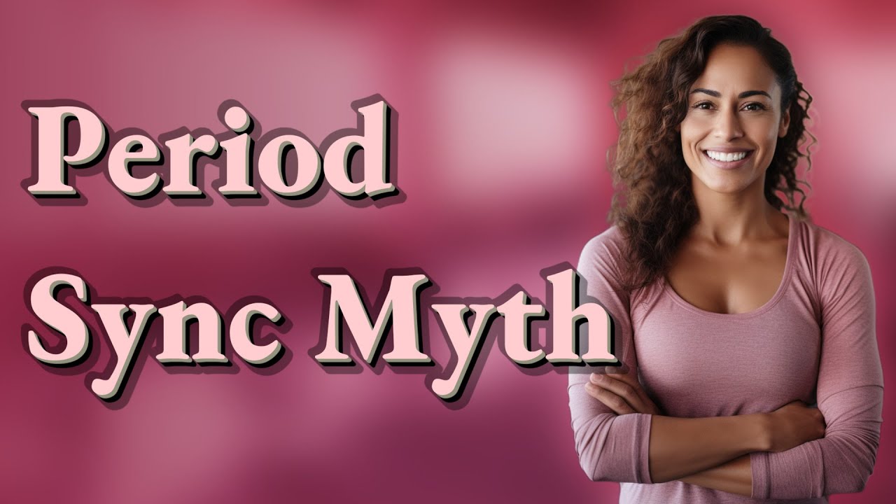 Can Your Period Really Sync With Someone You Live Near? - YouTube