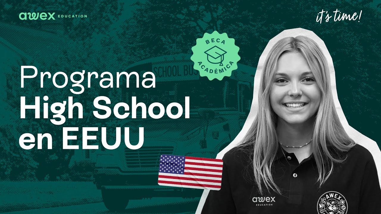 Programa High School Académico EEUU | Awex Education - YouTube