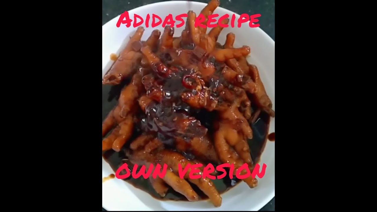 Adidas| pinoy street food | own version spicy paa ng manok#spicyfood # ...