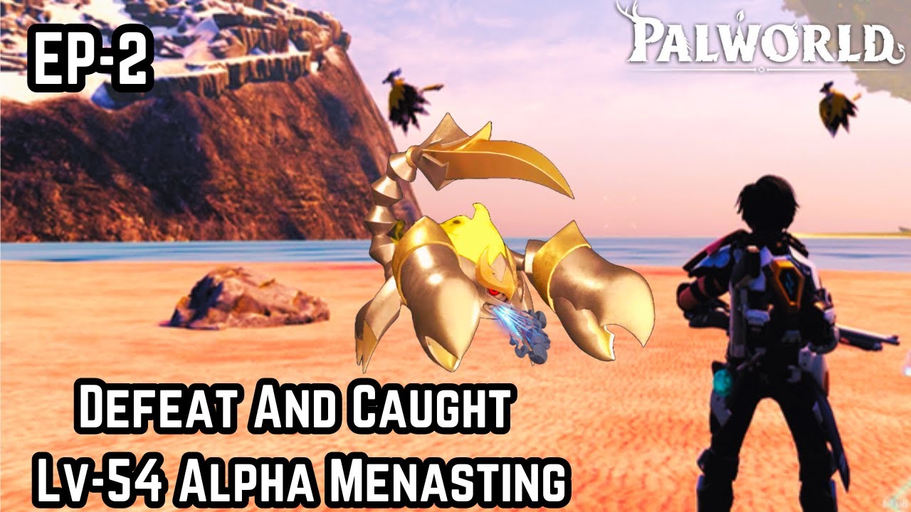 Defeat And Caught Lv-54 Alpha Menasting Terra in Palworld New Update ...
