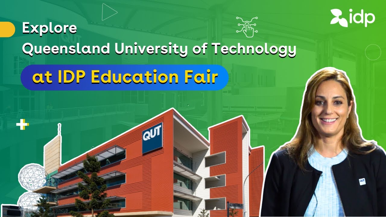 Join IDP Education Fair and Uncover Your Path to Queensland University ...