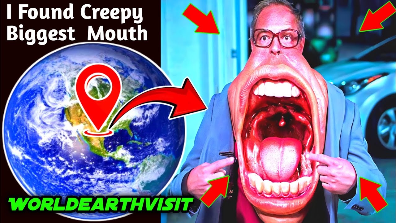 😱 i found creepy biggest mouth 👄 on google maps and google earth 🌎 # ...