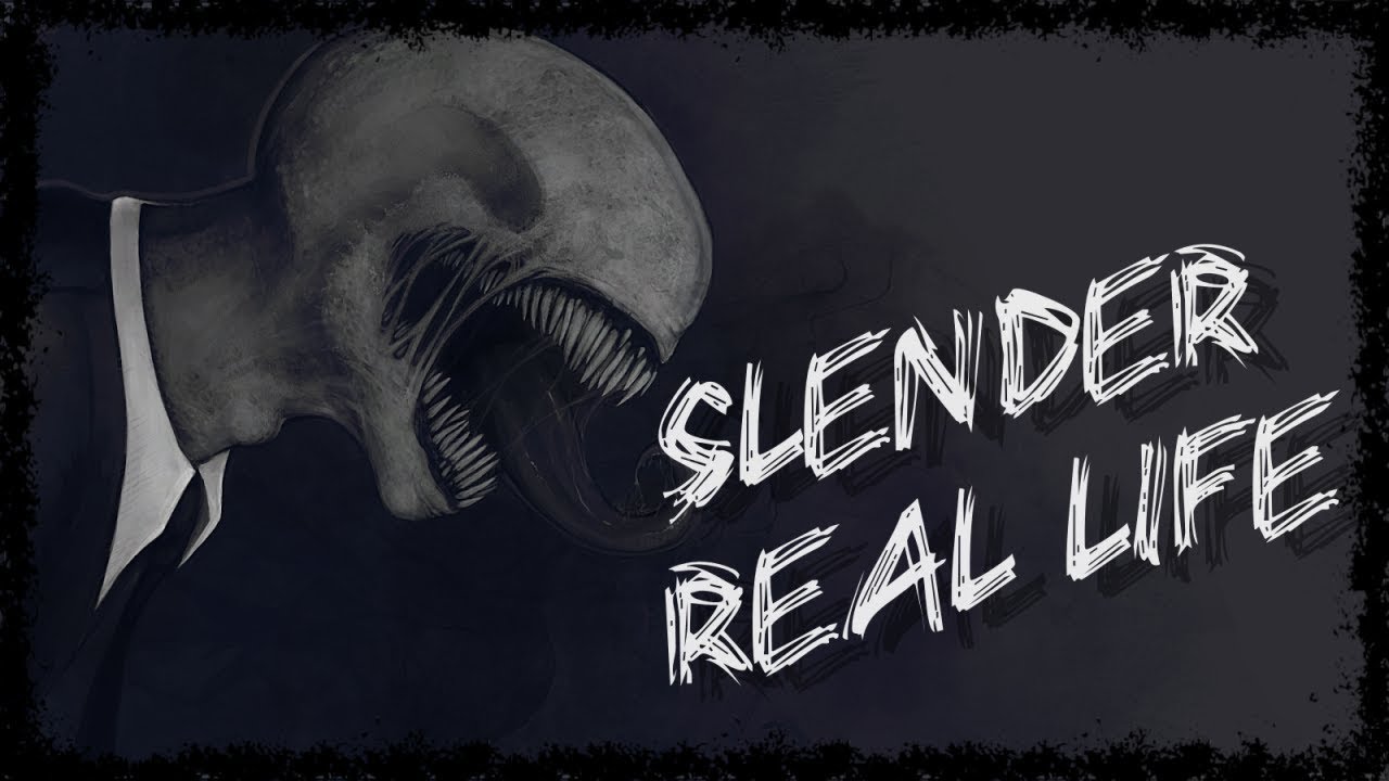 Slender Real Life - YouTube