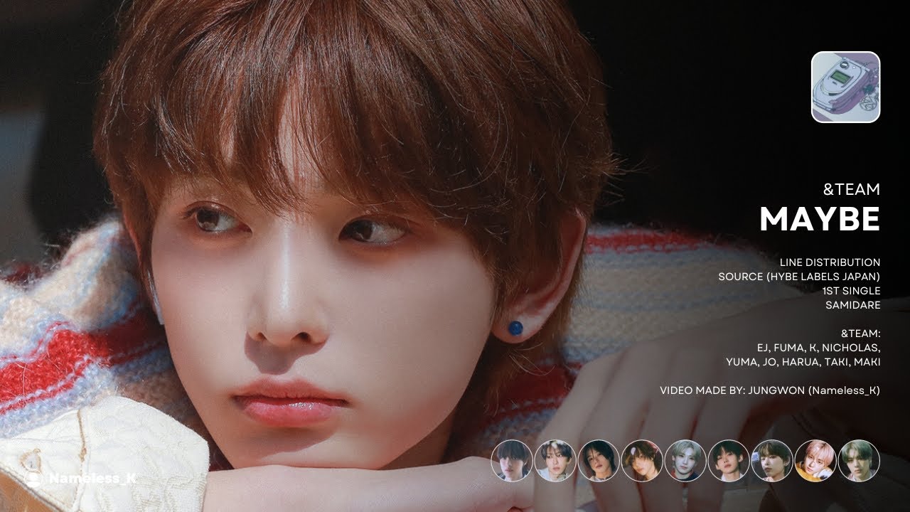 &TEAM - Maybe (Line Distribution) - YouTube