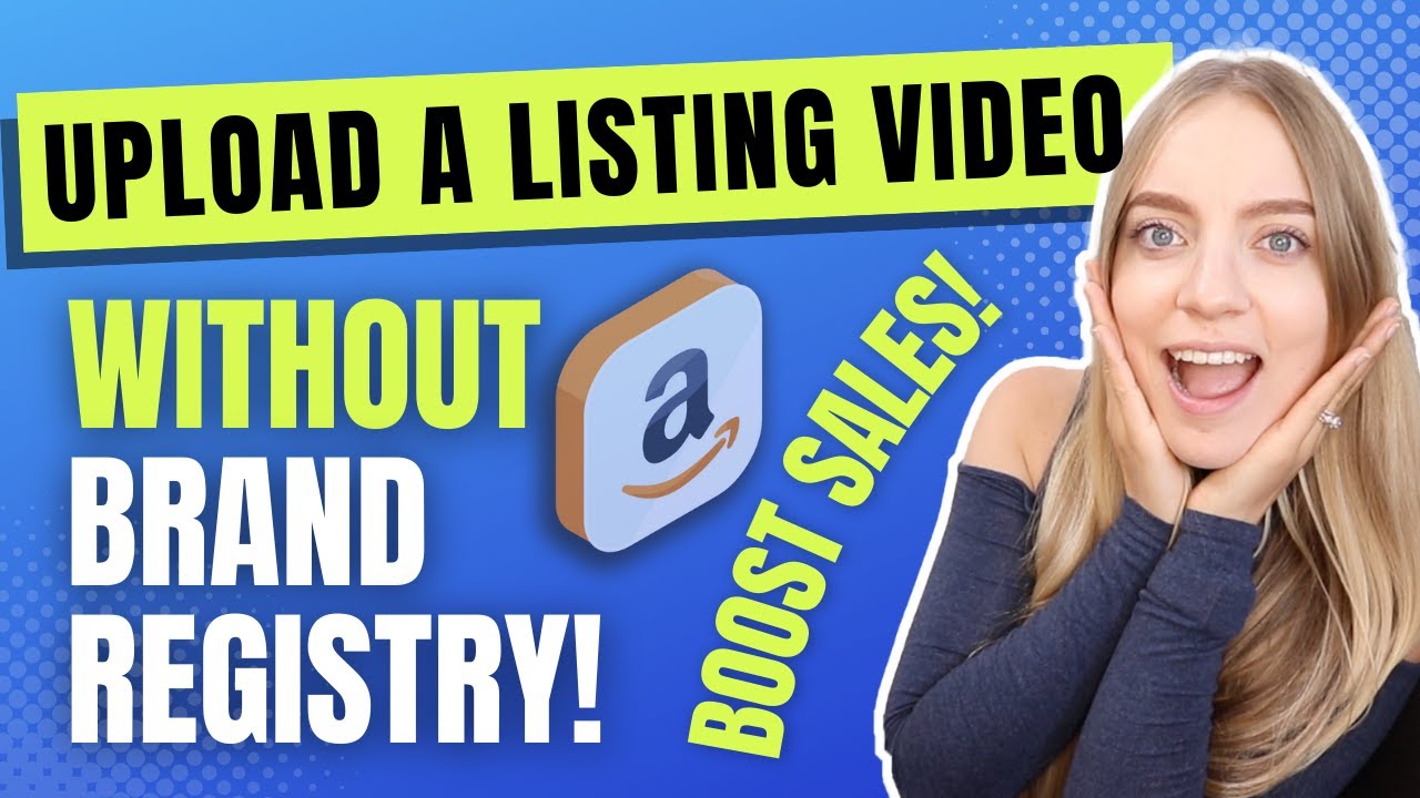How to Upload an Amazon Product Video WITHOUT BRAND REGISTRY! - YouTube
