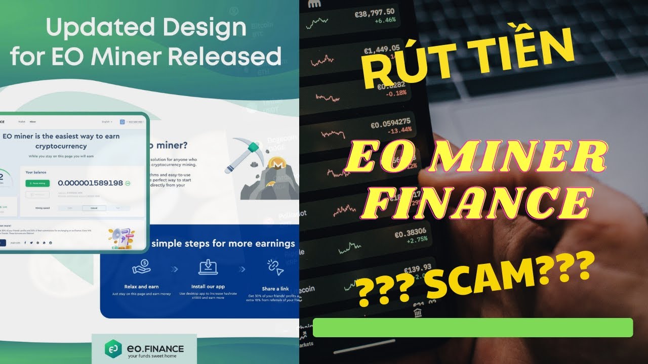 Hướng dẫn rút tiền từ EO MINER FINANCE mới nhất – có scam hay không ...