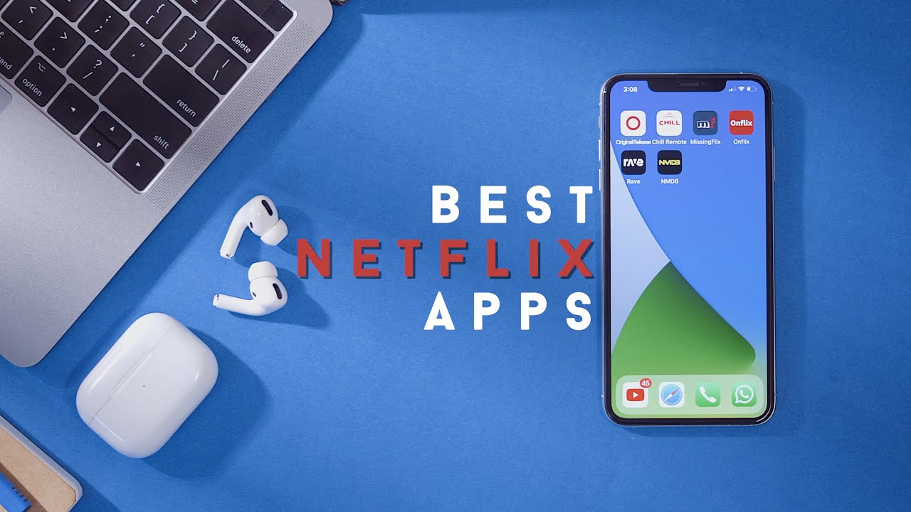 Best Netflix Apps for iPhone in 2020 - YouTube