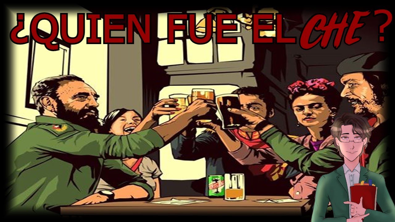 ¿Quién fue el CHE? - YouTube