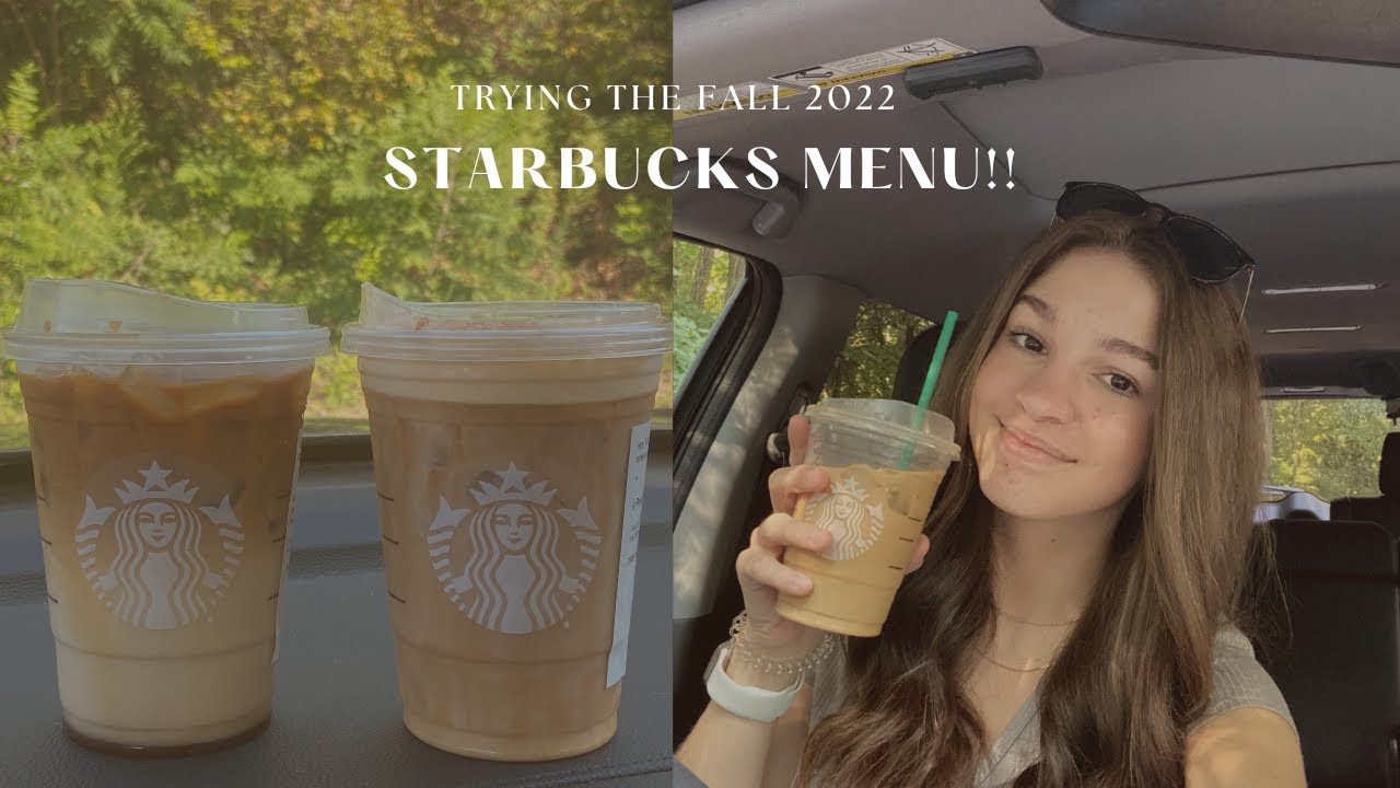 Trying The 2022 Fall Menu From Starbucks!! 🧡🤎☕️ - YouTube