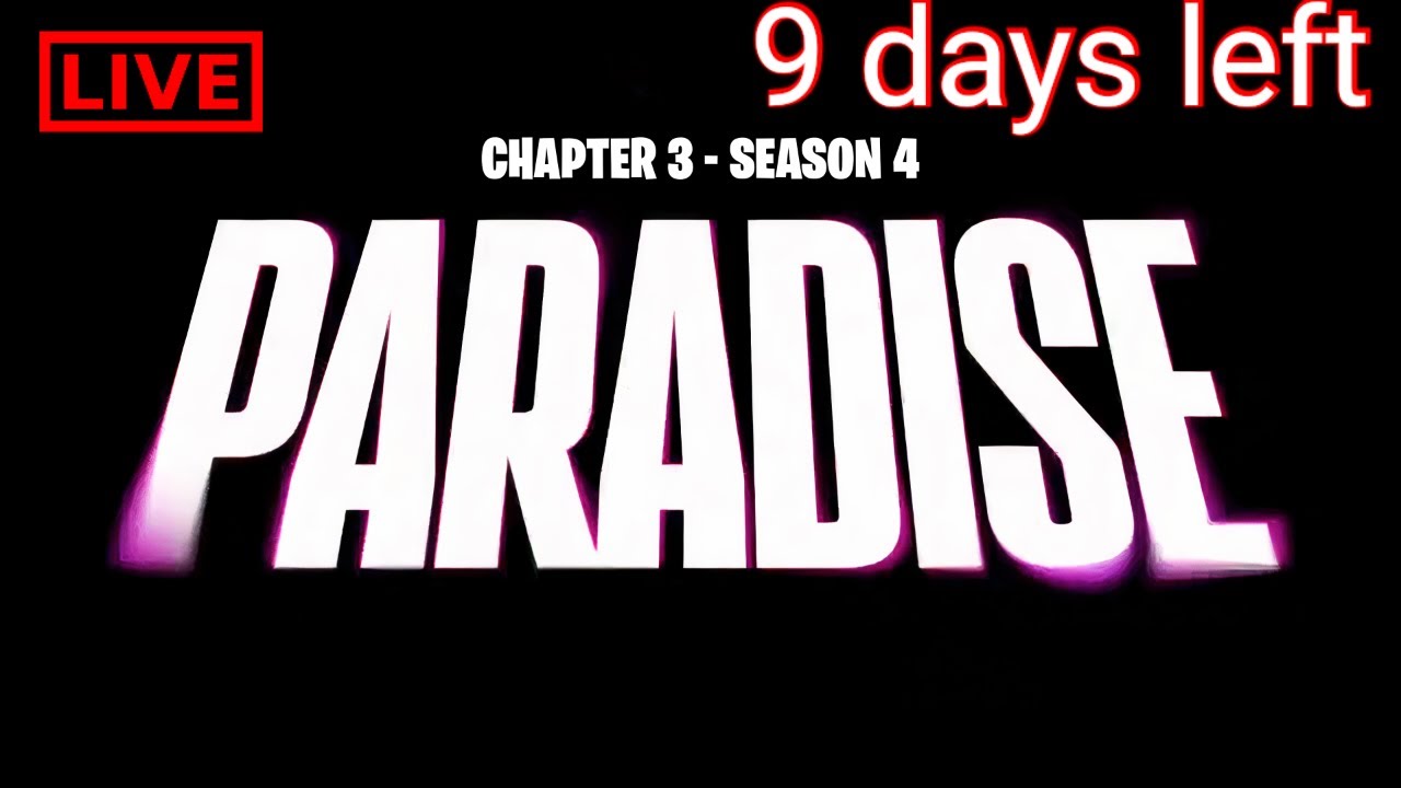 Chapter 3 season 4 paradise tease it not goo it chrome 9 days left until season 4 (Fortnite ...