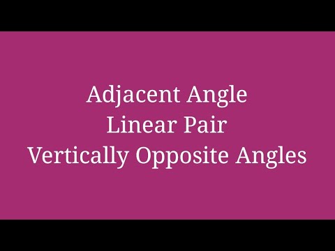 Class 7|Lines and Angles|Types of Angle || Basic Math || Adjacent ...