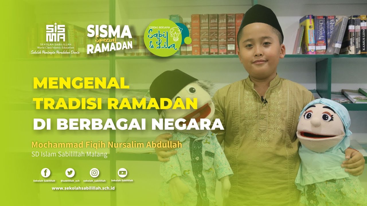 #05 Cerdas Bersama Sabil dan Lila - Mengenal Tradisi Ramadan di ...