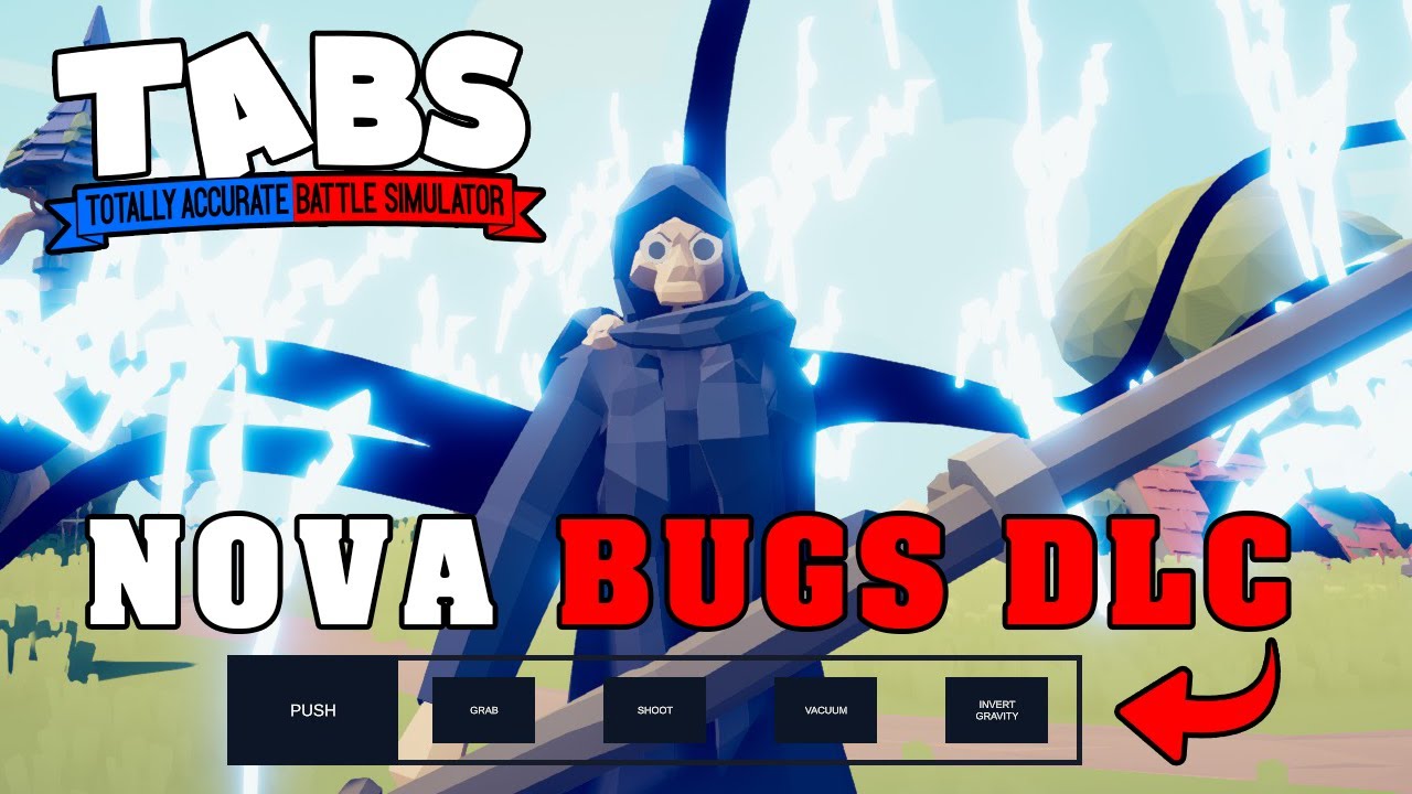 TESTANDO O NOVO BUG DLC - Totally Accurate Battle Simulator TABS - YouTube