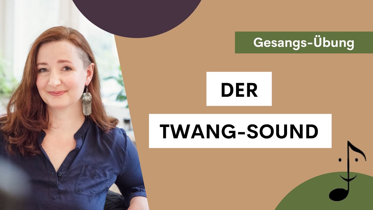 Gesangsübung #12: Der Twang-Sound - YouTube