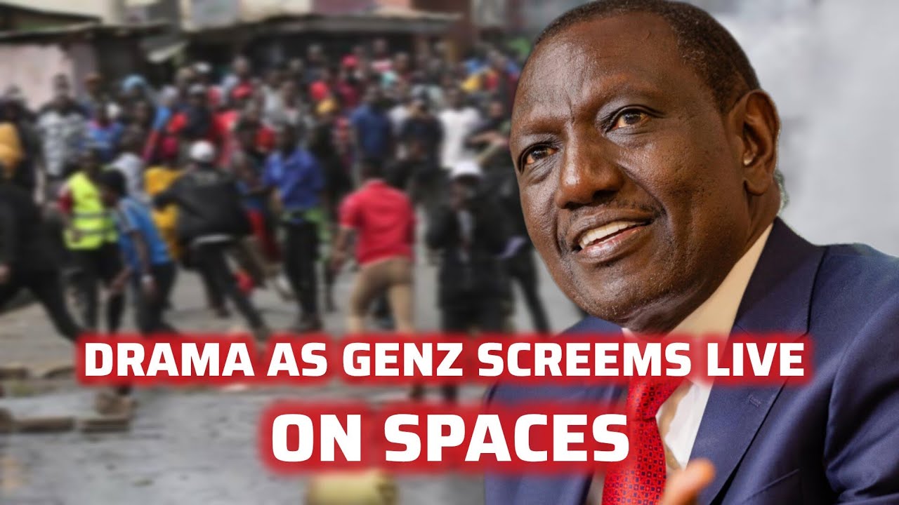 DRAMA as Gen -Z screems at President Ruto on X spaces for the new ...