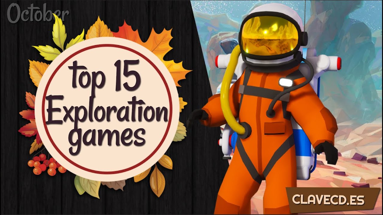Top 15 Best Exploration Games - October 2020 Selection - YouTube