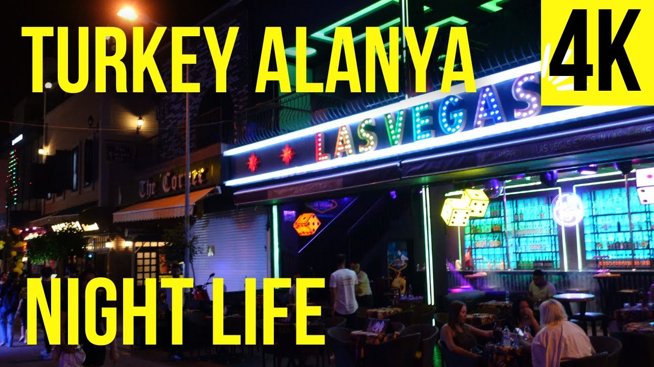 Turkey Alanya Night Life - YouTube