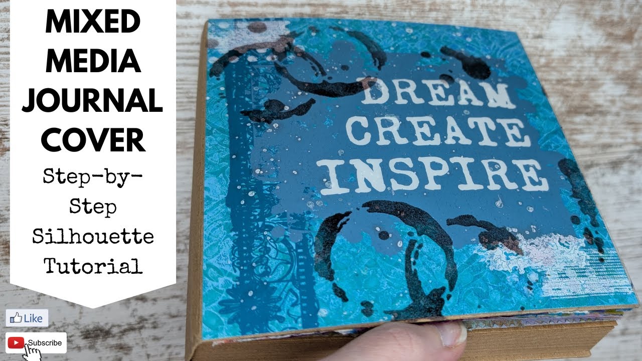 How to Create a Mixed Media Journal Cover in Silhouette Studio | Step ...