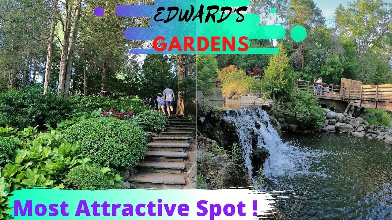 Edwards Gardens | Virtual Walking tour | Botanical Garden in Toronto ...
