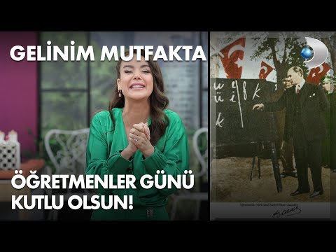Gelinim Mutfakta 1034. Bölümde 24 Kasım Öğretmenler Günü saygıyla kutlandı!